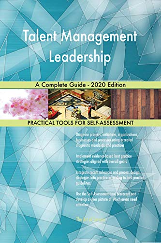Talent Management Leadership A Complete Guide - 2020 Edition eBook ...