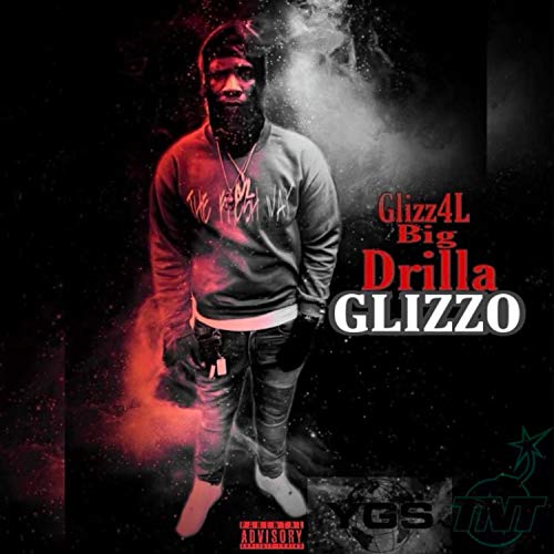Big Drilla Glizzo [Explicit] by Glizz 4L on Amazon Music - Amazon.co.uk