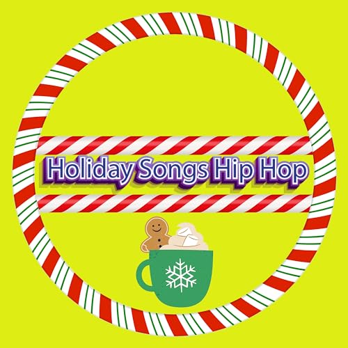 Play Chill Hip Hop Songs For Christmas by Holiday Songs Hip Hop ...
