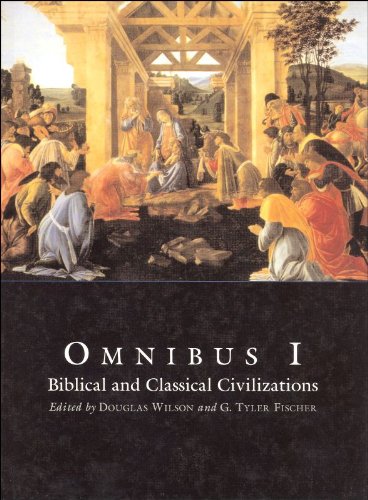 Omnibus I: Biblical and Classical Civilizations Textbook: 9781936648023 ...