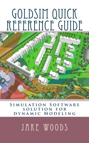 GoldSim Quick Reference Guide: Simulation Software solution for dynamic ...