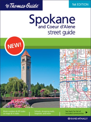 The Thomas Guide Spokane and Coeur d'Alene Street Guide: Thomas ...