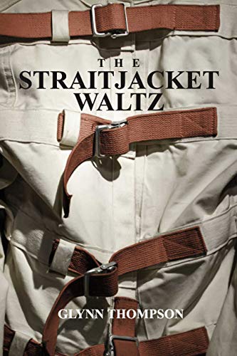 Book review of The Straitjacket Waltz - Readers' Favorite: Book Reviews ...