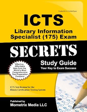ICTS Library Information Specialist (175) Exam Secrets Study Guide ...