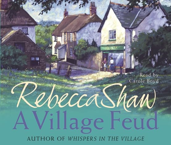 Amazon.com: A Village Feud: 9780752874432: Rebecca Shaw: Books