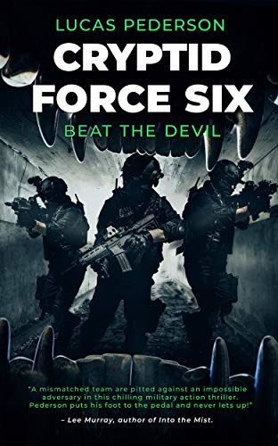 Amazon.com: Cryptid Force Six: Beat The Devil eBook : Pederson, Lucas: Kindle Store