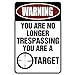 Amazon.com: Custom Kraze WARNING You are no longer Trespassing - You ...