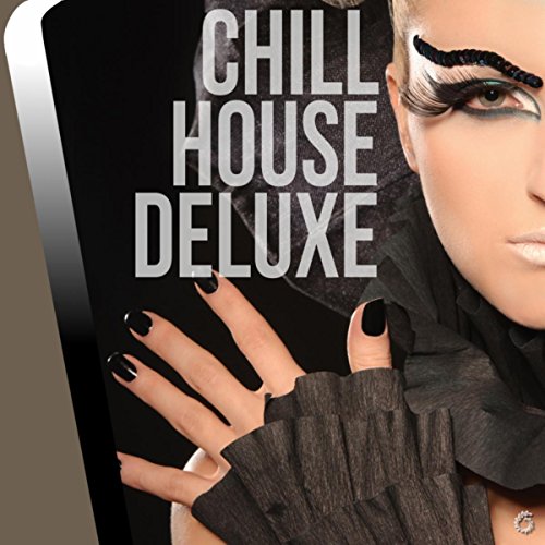 Amazon.com: Chill House Deluxe : Various artists: Digital Music