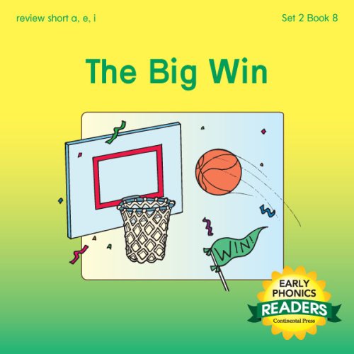 Phonics Books: Early Phonics Reader: The Big Win: Continental Press ...