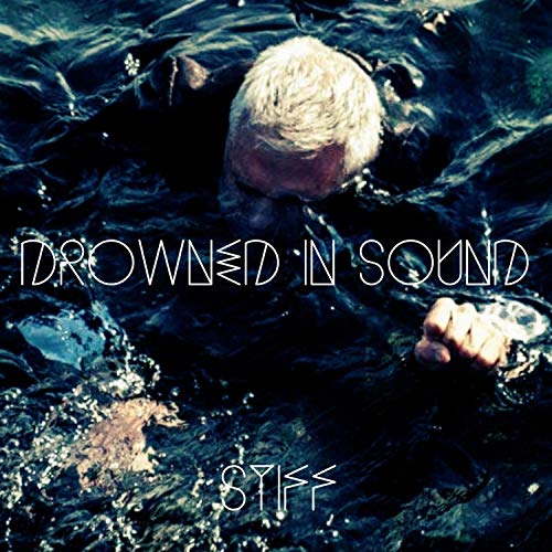 Play Drowned in Sound by Stiff on Amazon Music