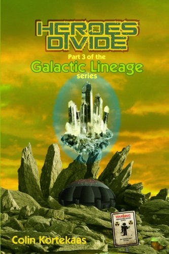 Heroes Divide (Galactic Lineage): Volume 3 | Amazon.com.br