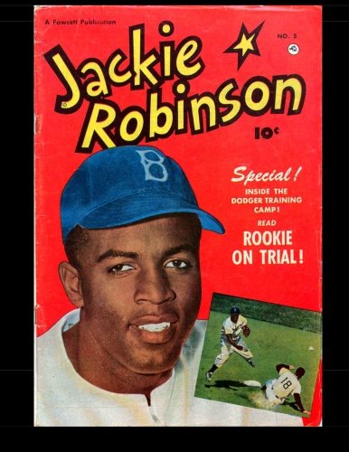 Jackie Robinson #5: A True American Hero: Therrian, Kari A ...