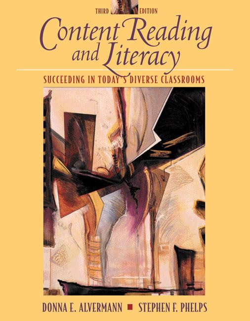 Content Reading and Literacy: Succeeding in Today's Diverse Classrooms ...
