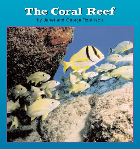 The Coral Reef (Books for Young Learners): Janet and George Robinson ...