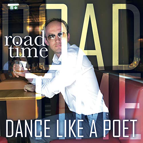 Play Road Time by Dance Like A Poet on Amazon Music