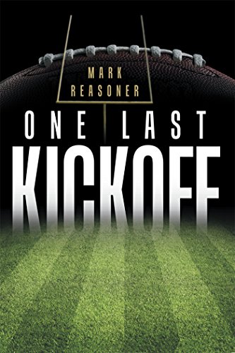 One Last Kickoff - Kindle edition by Reasoner, Mark. Literature ...