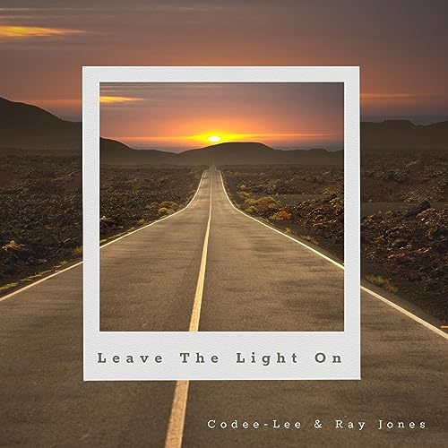 Leave The Light On by Codee-Lee & Ray Jones on Prime Music