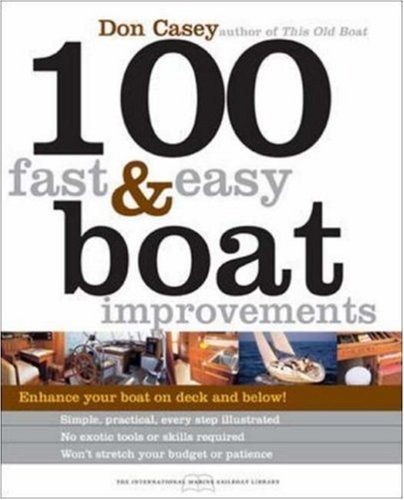 100 Fast & Easy Boat Improvements : Casey, Don: Amazon.de: Fashion