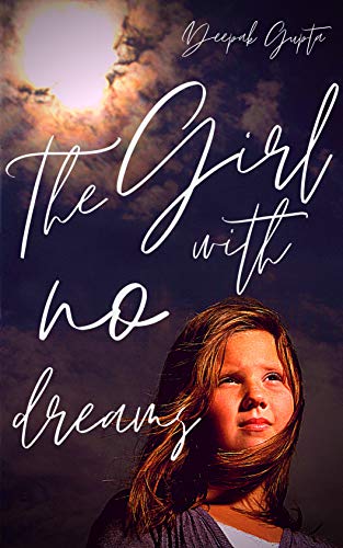 The Girl With No Dreams (Modern Classics): A Story about Dreams, Hope ...