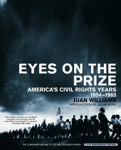 Eyes on the Prize : America's Civil Rights Years, 1954-1965: Juan ...