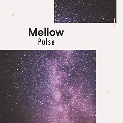 Mellow Pulse, Vol. 5 by Driftwave on Amazon Music - Amazon.co.uk