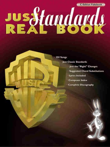 Just Standards Real Book, C Edition Fakebook: Aaron Stang ...