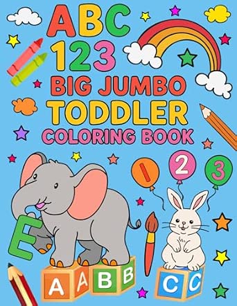 Amazon.com: ABC 123 Big Jumbo Toddler Coloring Book: My Big Alphabet ...