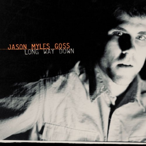 Jason Myles Goss - Long Way Down - Amazon.com Music