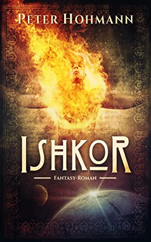 Ishkor (1000 Seiten Fantasy) eBook : Hohmann, Peter, Freier, Mark ...