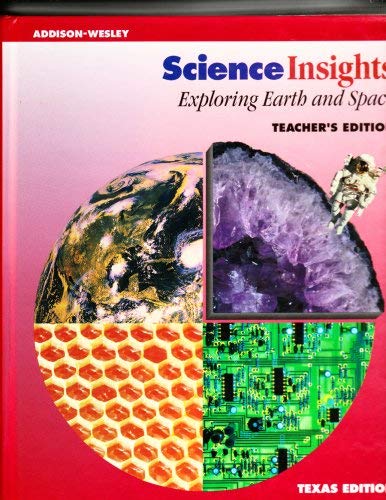 Science Insights Exploring Earth and Space Teacher's Edition: unknown ...