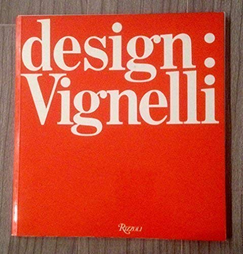 Design-Vignelli: 9780847803736: Amazon.com: Books