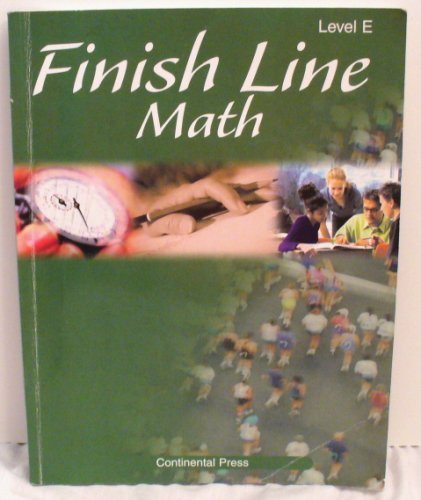 Finish Line Math Level E (Level E): Andrew Schorr & Katherine Mowery ...