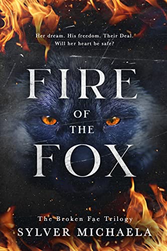 Fire of the Fox (The Broken Fae Trilogy Book 1) - Kindle edition by ...