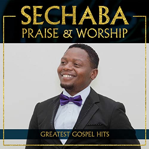 Amazon Music - SechabaのPraise and Worship - Amazon.co.jp