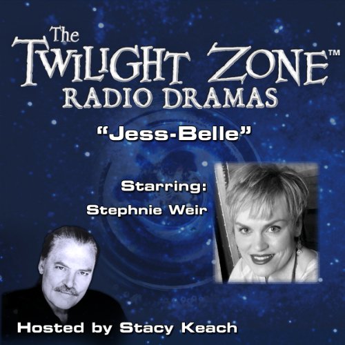 Amazon.com: Jess-Belle: The Twilight Zone Radio Dramas (Audible Audio ...