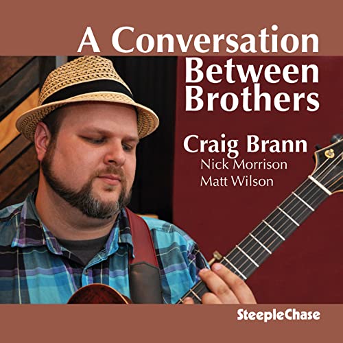 Play A Conversation Between Brothers by Craig Brann feat. Nick Morrison ...