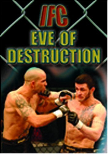 Amazon.com: IFC Fighting Championships-Eve of Destruction : A variety ...