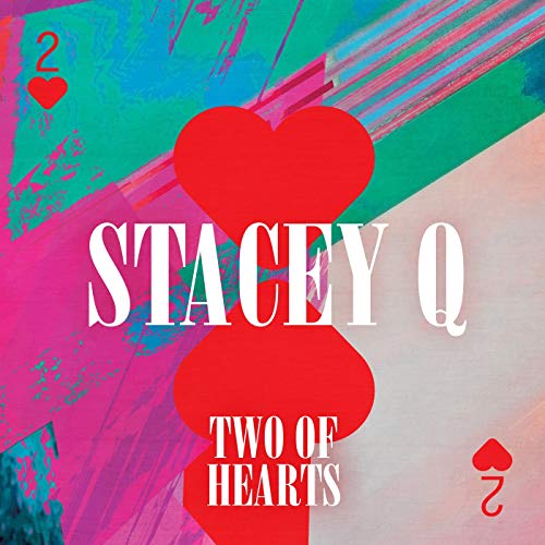 Play Two of Hearts by Stacey Q on Amazon Music