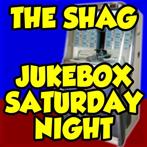 Amazon.com: The Shag: Jukebox Saturday Night : VARIOUS ARTISTS: Digital ...