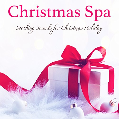 Spiele Christmas Spa – Xmas Spa Soothing Sounds for Christmas Holiday in Luxury Spa Treatments ...