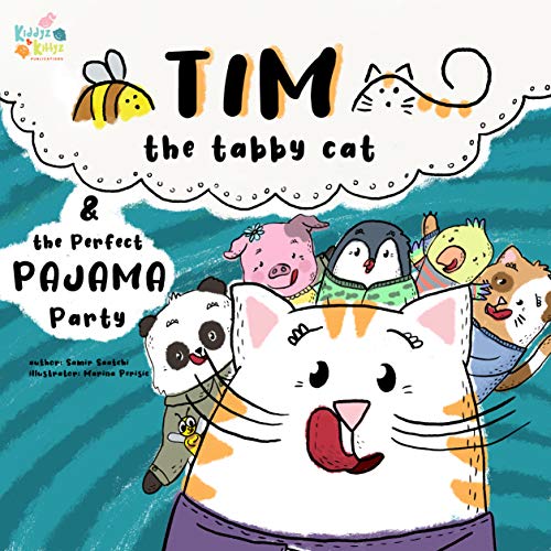 The Perfect Pajama Party (Tim the Tabby Cat) - Kindle edition by ...