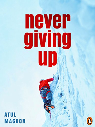 Never Giving Up: (Penguin Petit) eBook : Magoon, Atul: Amazon.in ...