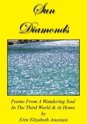 Sun Diamonds - Poems From A Wandering Soul In The Third World & At Home ...