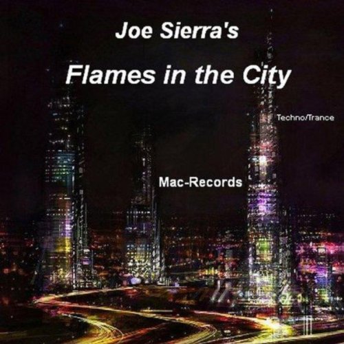 Amazon MusicでJoe SierraのFlames in the Cityを再生する