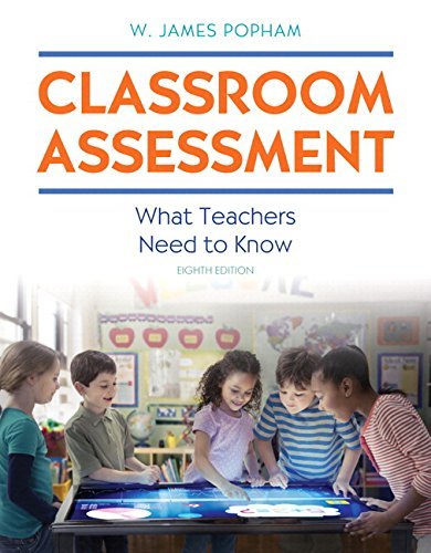 Classroom Assessment: What Teachers Need to Know with MyEducationLab ...