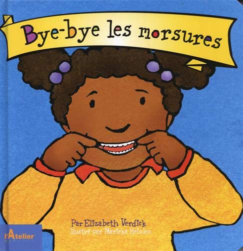Amazon.com: Bye-bye les morsures: 9791096100002: Elisabeth, Verdick: Books