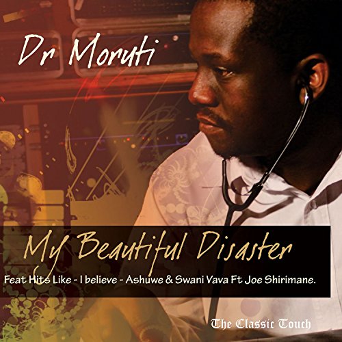Amazon Music - Dr MorutiのMy Beautiful Disaster - Amazon.co.jp