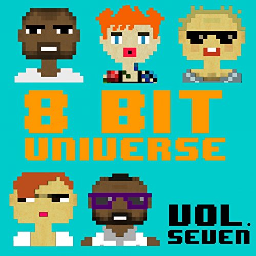 Amazon Musicで8 Bit Universeの8-Bit Universe, Vol. 7を再生する