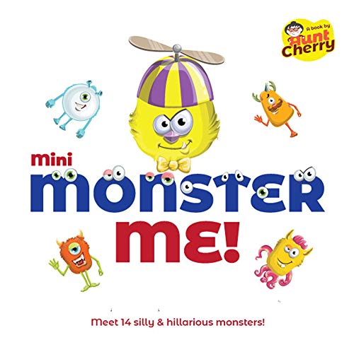 Mini Monster Me!: Laugh, giggle and have fun with 14 cute cuddly ...