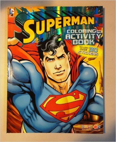 Superman Coloring & Activity Book (Includes Over 3 : Amazon.co.uk: Books